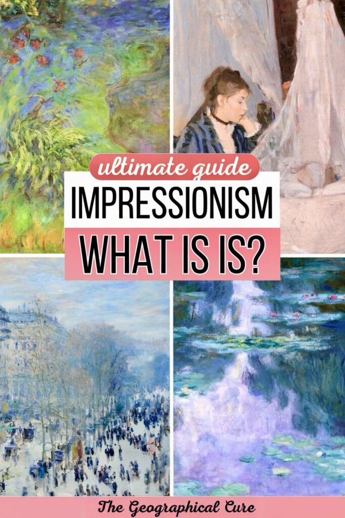 What Is Impressionism? A Rebel Art Movement That Changed Everything ...