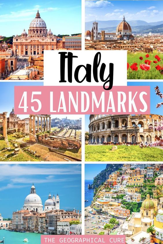 45+ Famous Landmarks In Italy To Visit - The Geographical Cure