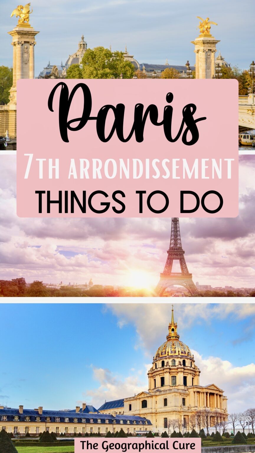 Things To Do In Paris' 7th Arrondissement, The Eiffel Tower District ...