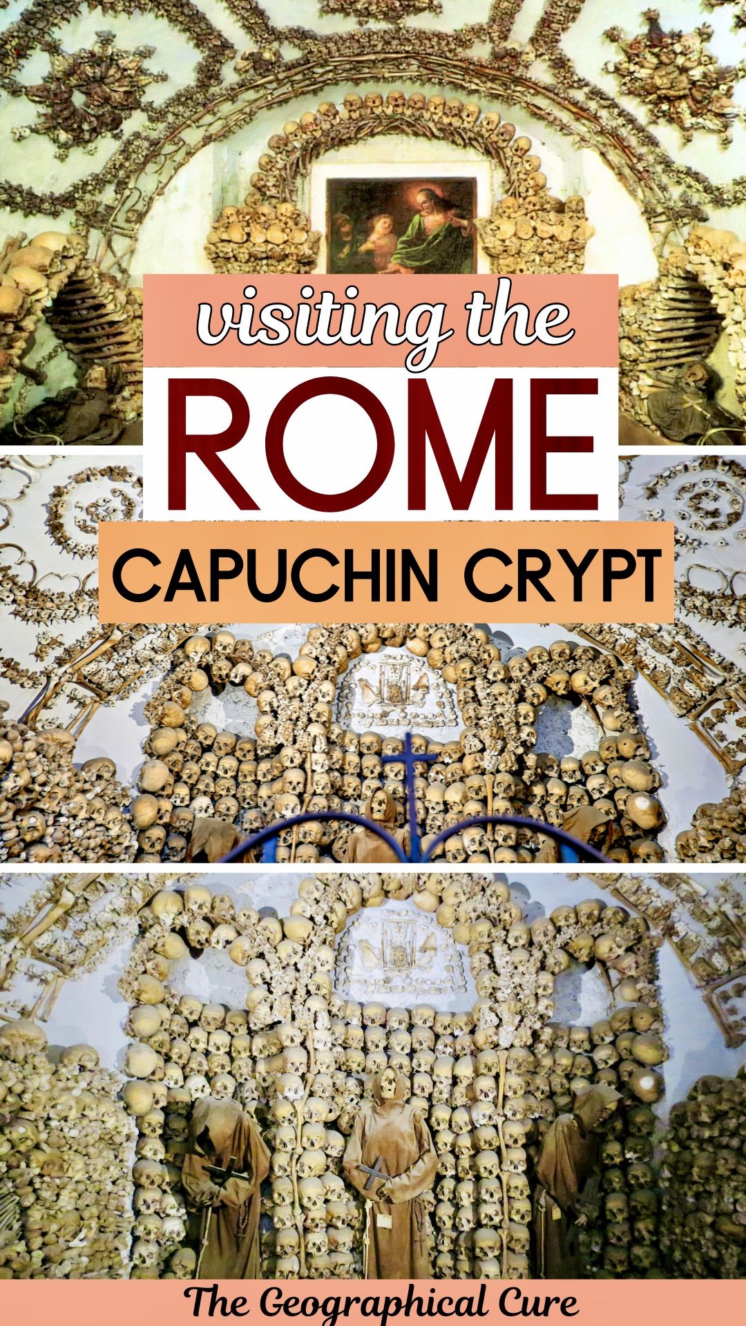 Guide To Rome's Capuchin Crypt - The Geographical Cure
